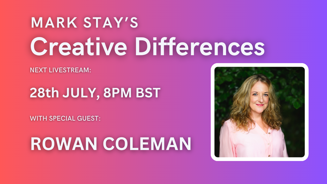 Rowan Coleman (take 2!) on the Creative Differences Livestream – Mark ...